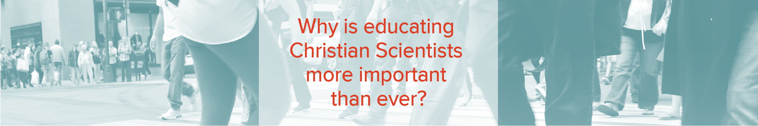 Why is educating Christian Scientists more important than ever? « The ...