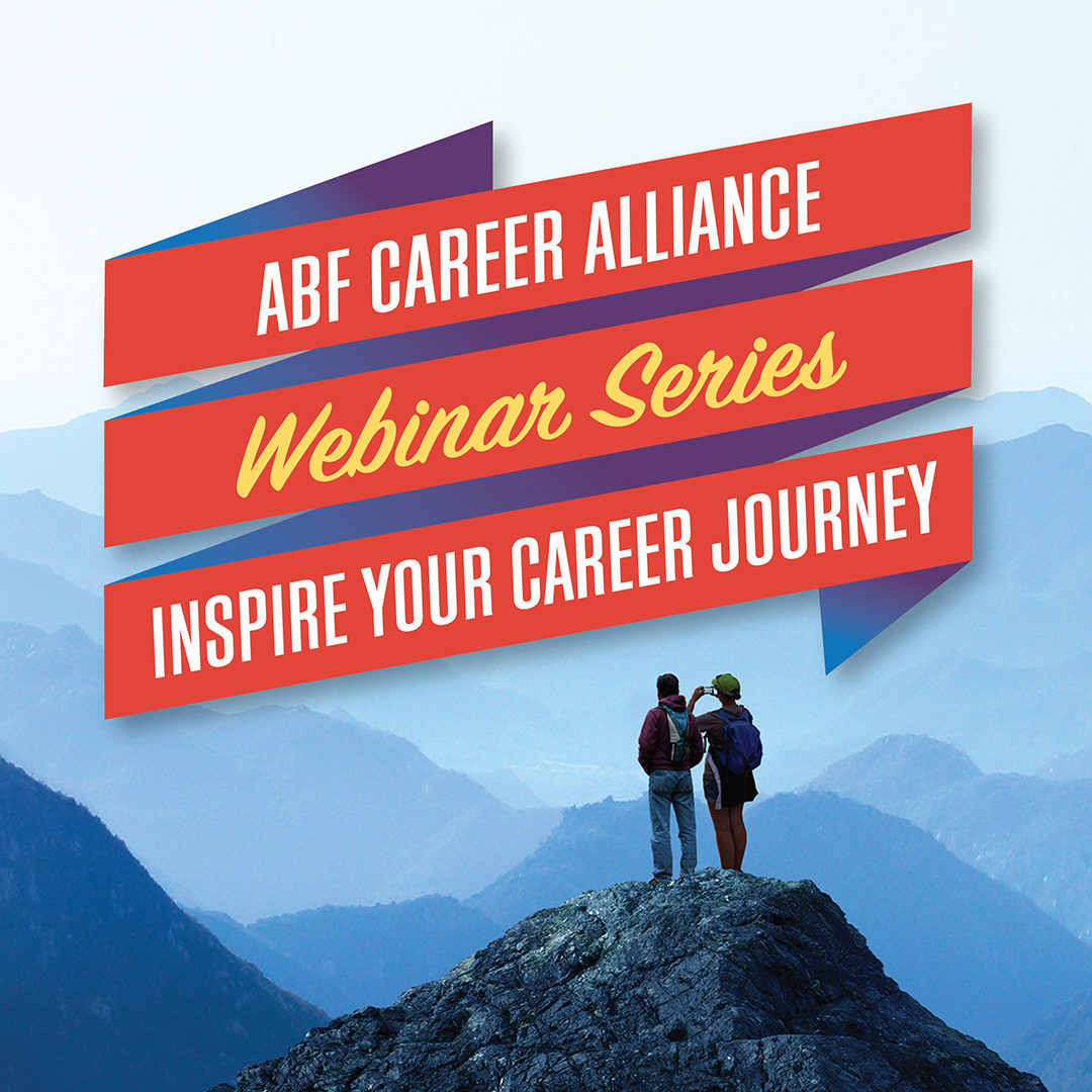 Abf Career Alliance Webinar Series Inspire Your Career Journey « The ...
