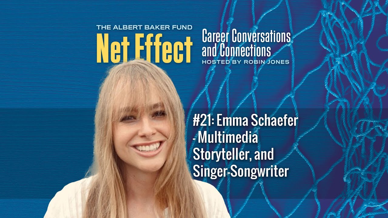 Net Effect #21: Emma Schaefer – Multimedia Storyteller, and Singer ...