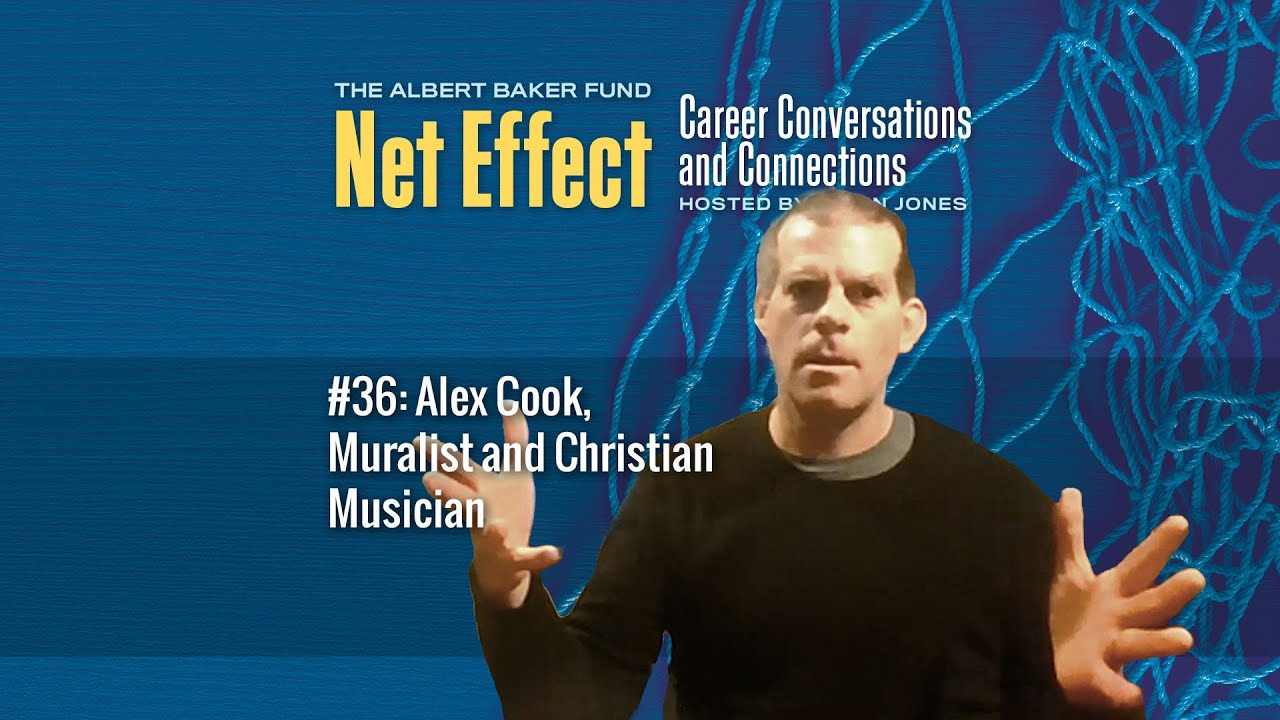 Net Effect #36: Alex Cook, Muralist and Christian Musician « The Albert ...